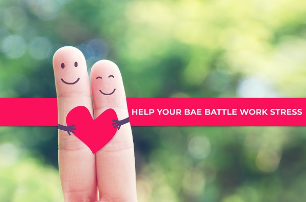 Be the lifeboat for your bae drowning in work stress - foundit