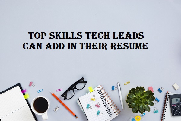 Essential Skills for a Successful Tech Lead Role