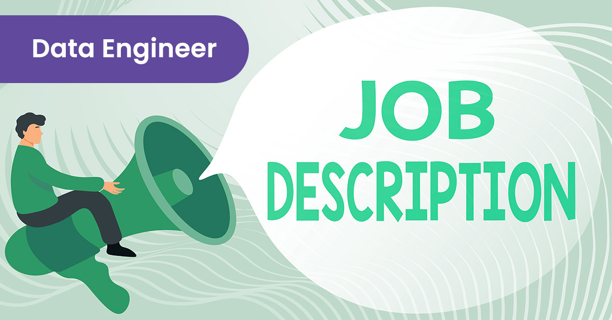 Data Engineer Job Description: Role & Responsibilities [2024] - foundit