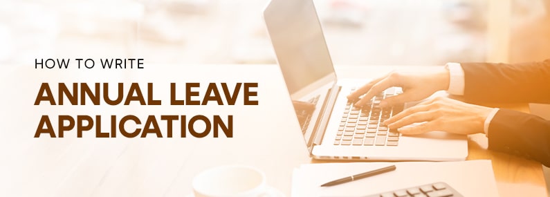 Annual Leave Application Letter | Format and Samples